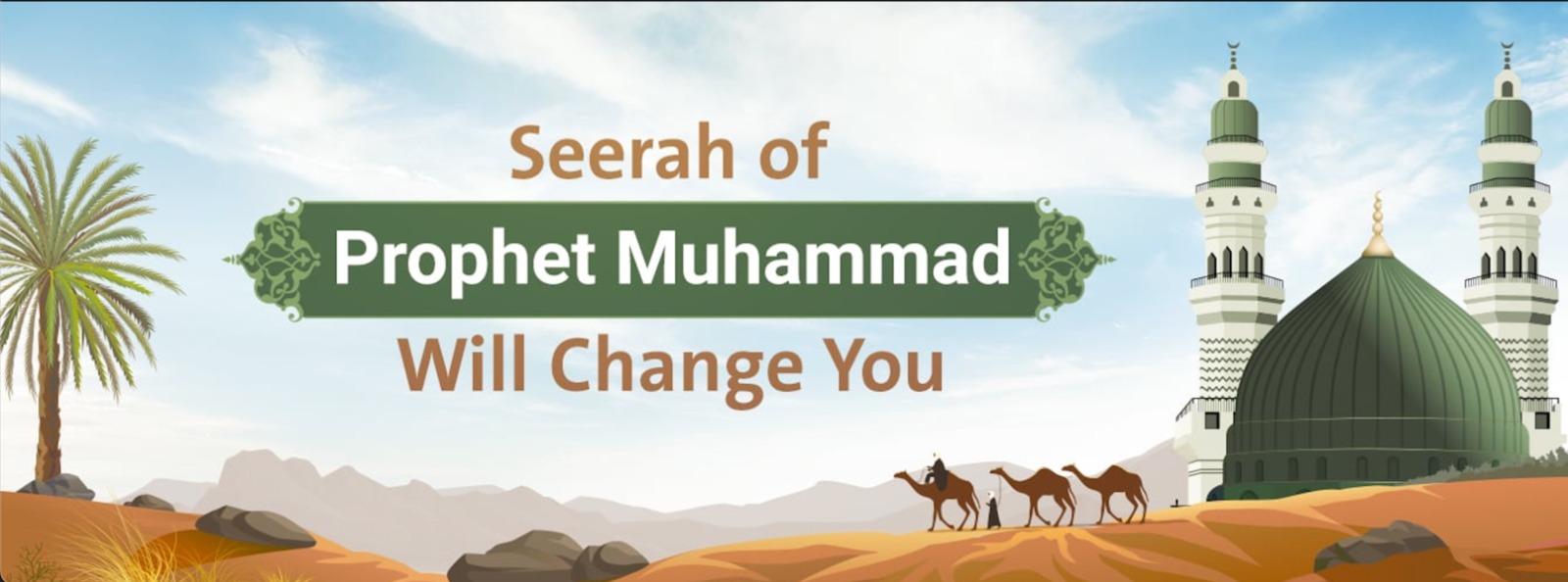 THE UNIQUE FEATURES OF THE SEERAH - Alimaan Online Quran Learning Classes